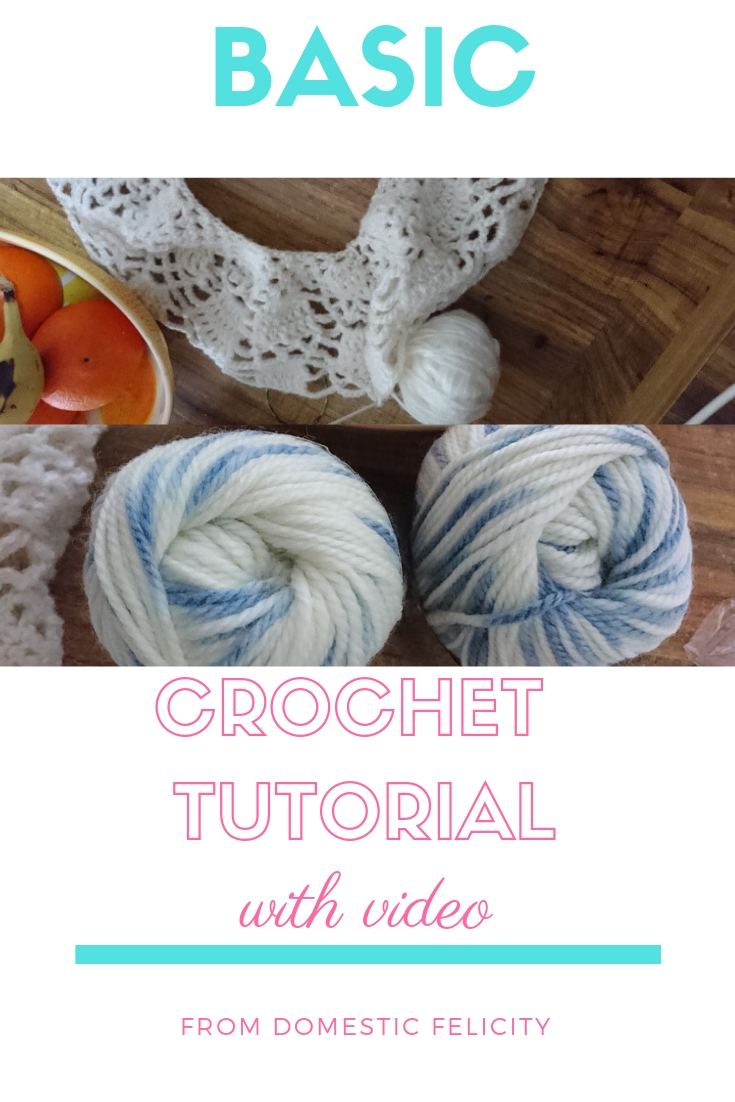 Crochet Tutorial: The Basics – Domestic Felicity